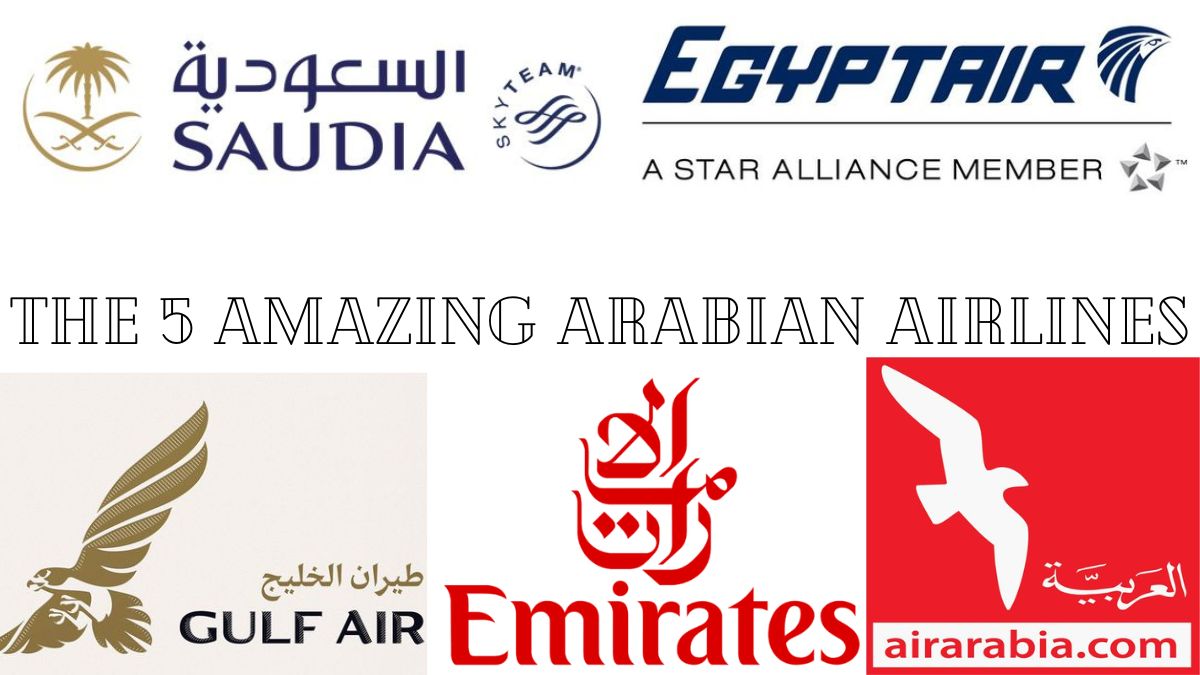 The 6 amazing Arabian Airlines - Arab World | Arab Countries